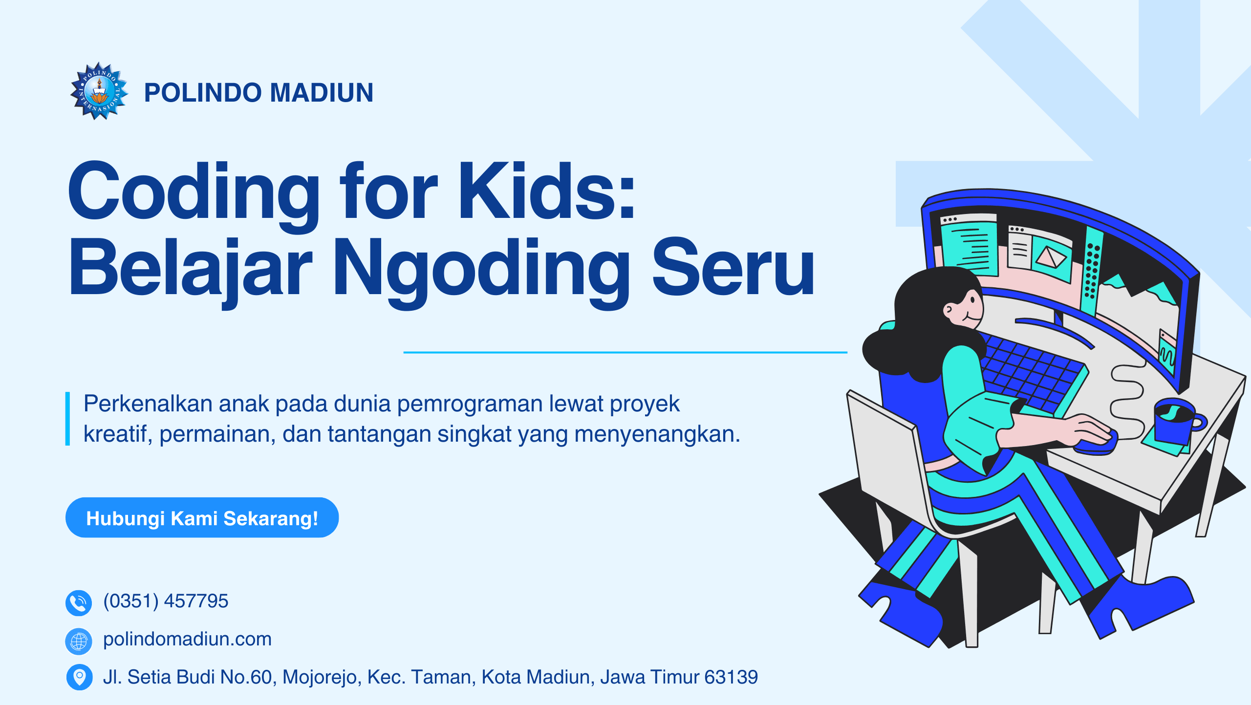 Coding for kids: Belajar Ngoding dengan Cara Seru - polindo madiun
